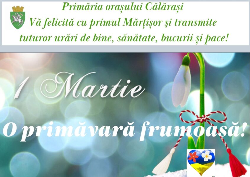 Mărțisor – simbolul Primăverii! | Primăria Călărași